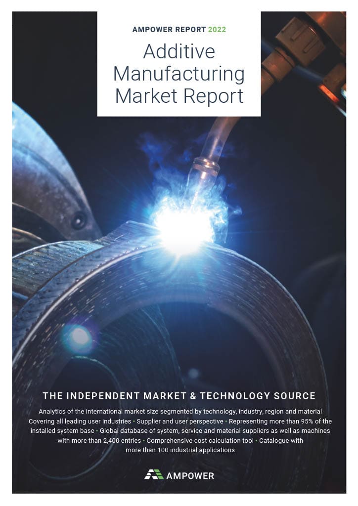 AMPOWER Report on Additive Manufacturing Market and Technology